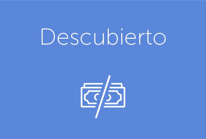 ¿Qué es un descubierto? - Glosario | ABANCA Blog